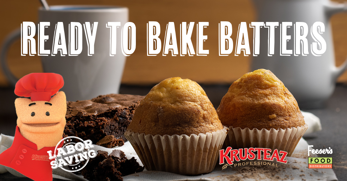 Krusteaz® Ready to Bake Batters - Feeser's