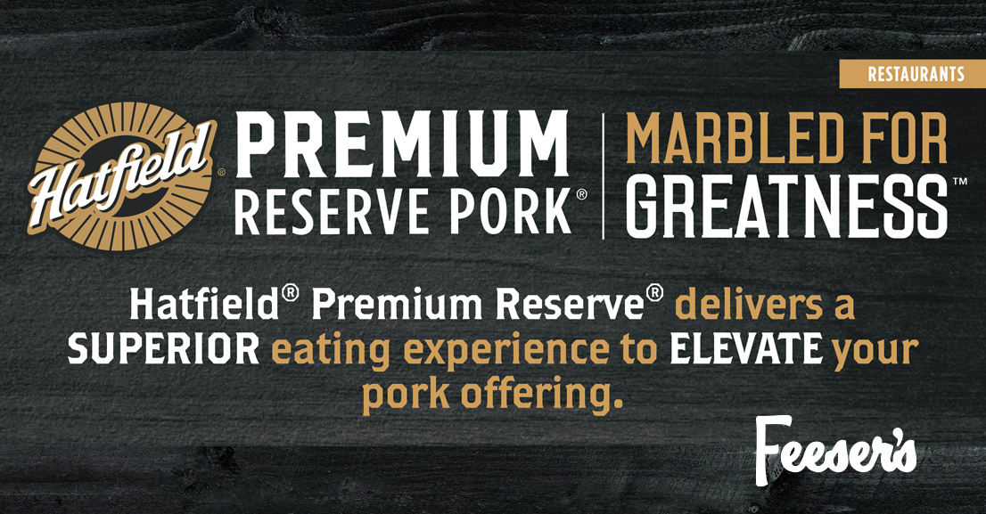Hatfield® Pork, Marbled for Greatness™ - Feeser's